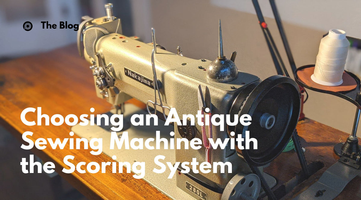 Antique Sewing Machines and the Sewing Machine Scoring System - Ripstop ...
